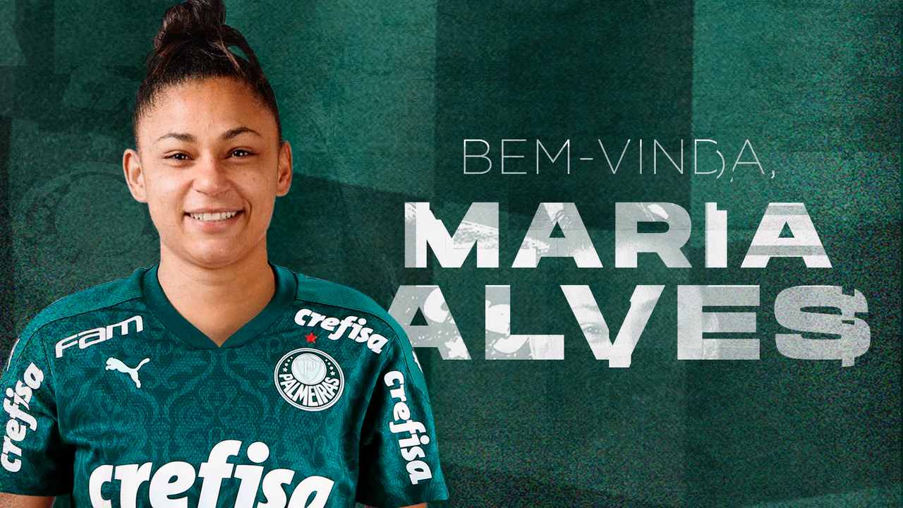 Palmeiras Feminino anuncia a contratação da atacante Maria Alves, ex ...