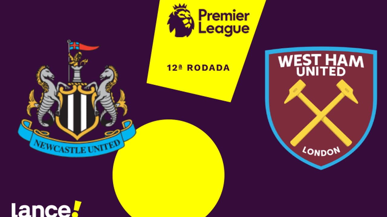 Newcastle x West Ham: onde assistir ao jogo pela Premier League - Lance!