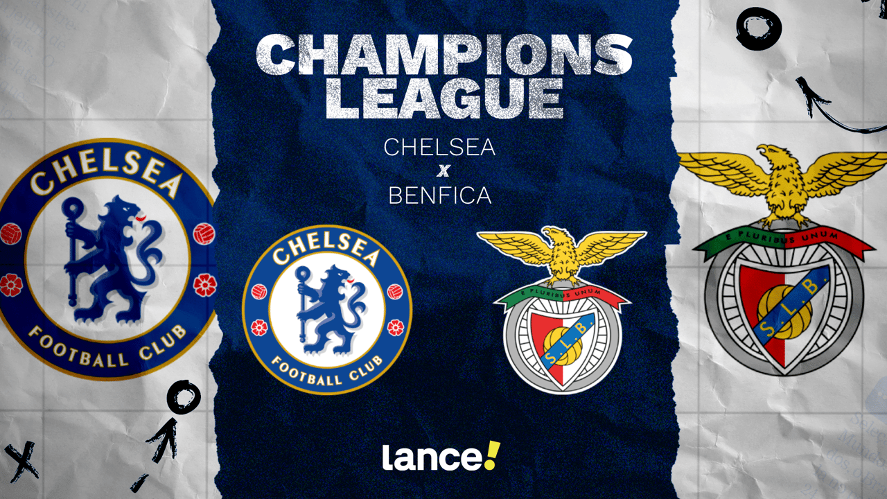Chelsea x Benfica: onde assistir ao vivo pela Champions League