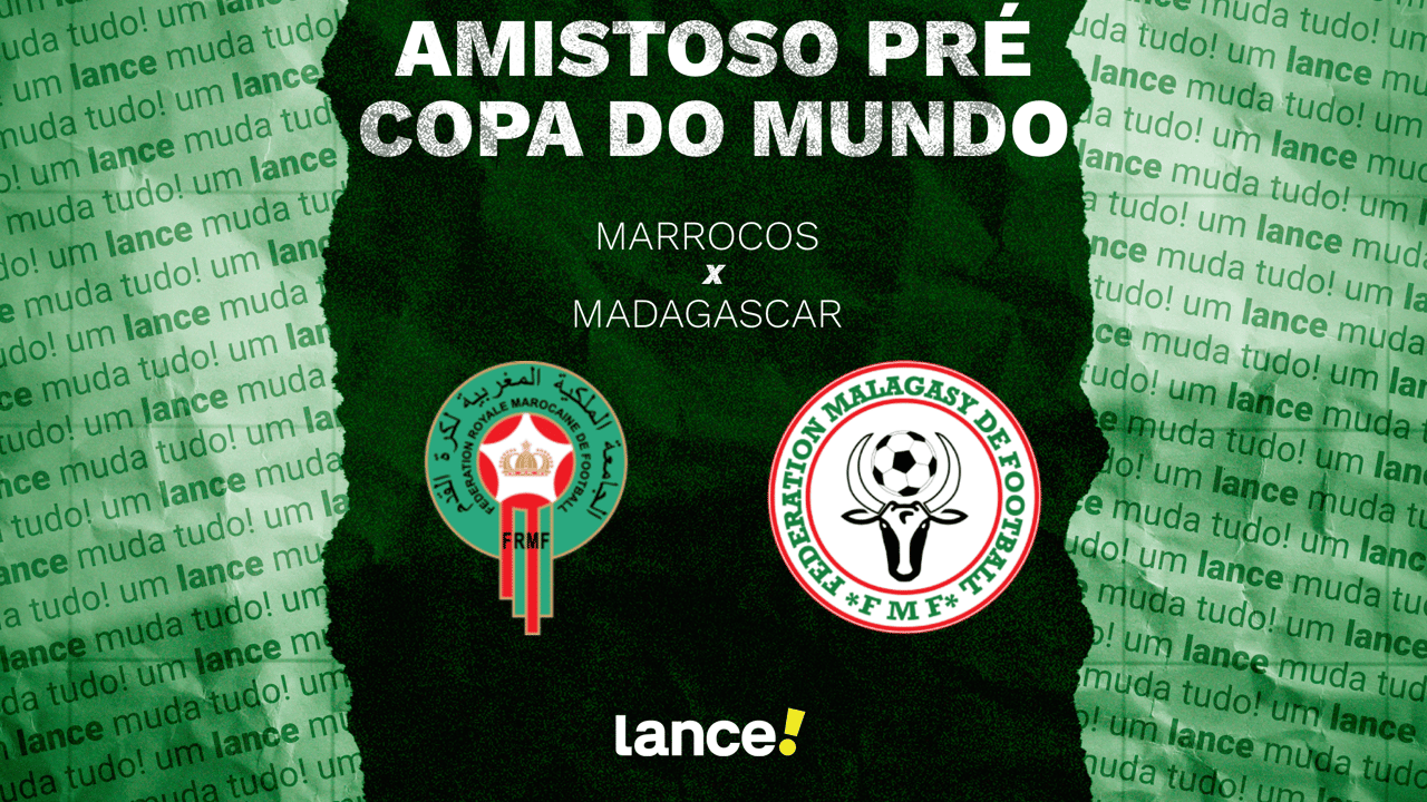 Marrocos x Madagascar: onde assistir ao amistoso internacional