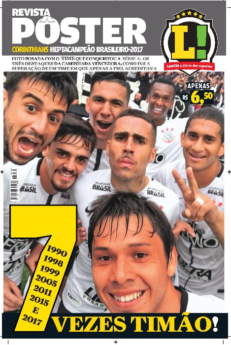 É hepta! Revista pôster do Corinthians nas bancas - Lance!